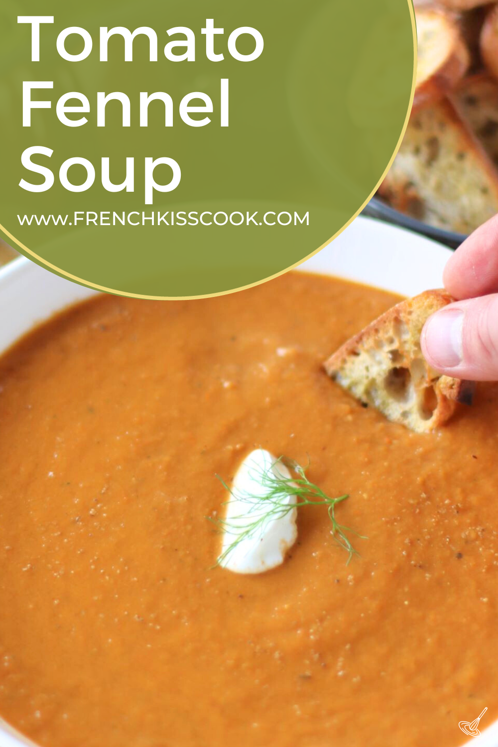 Tomato Fennel Soup - French Kiss Cook